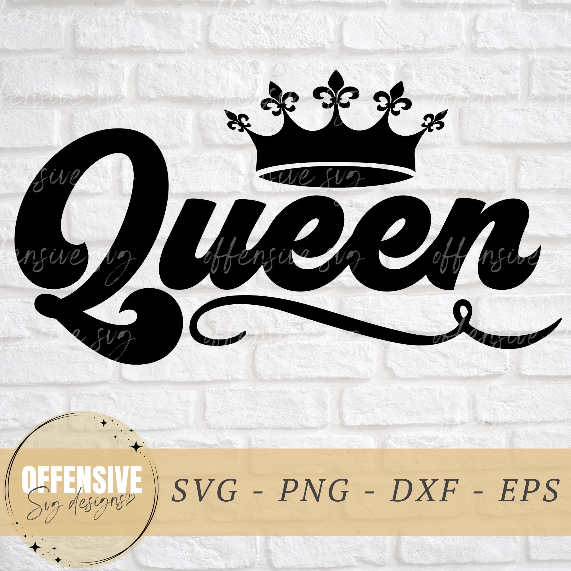Queen SVG – Crown Graphic, Royal Design (digital Download) - Etsy