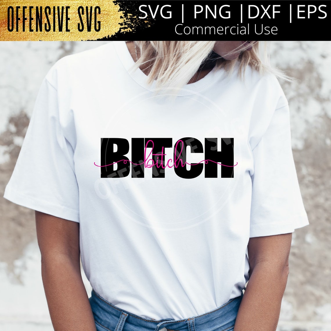 Bitch Svg Swearing Svg Inappropriate Svg Attitude Svg - Etsy