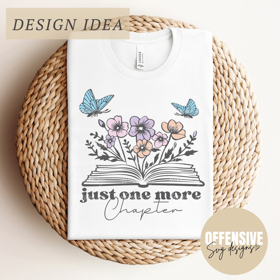 Just One More Chapter Svg, Book Lovers Svg, Reading Svg, Coffee Addict ...