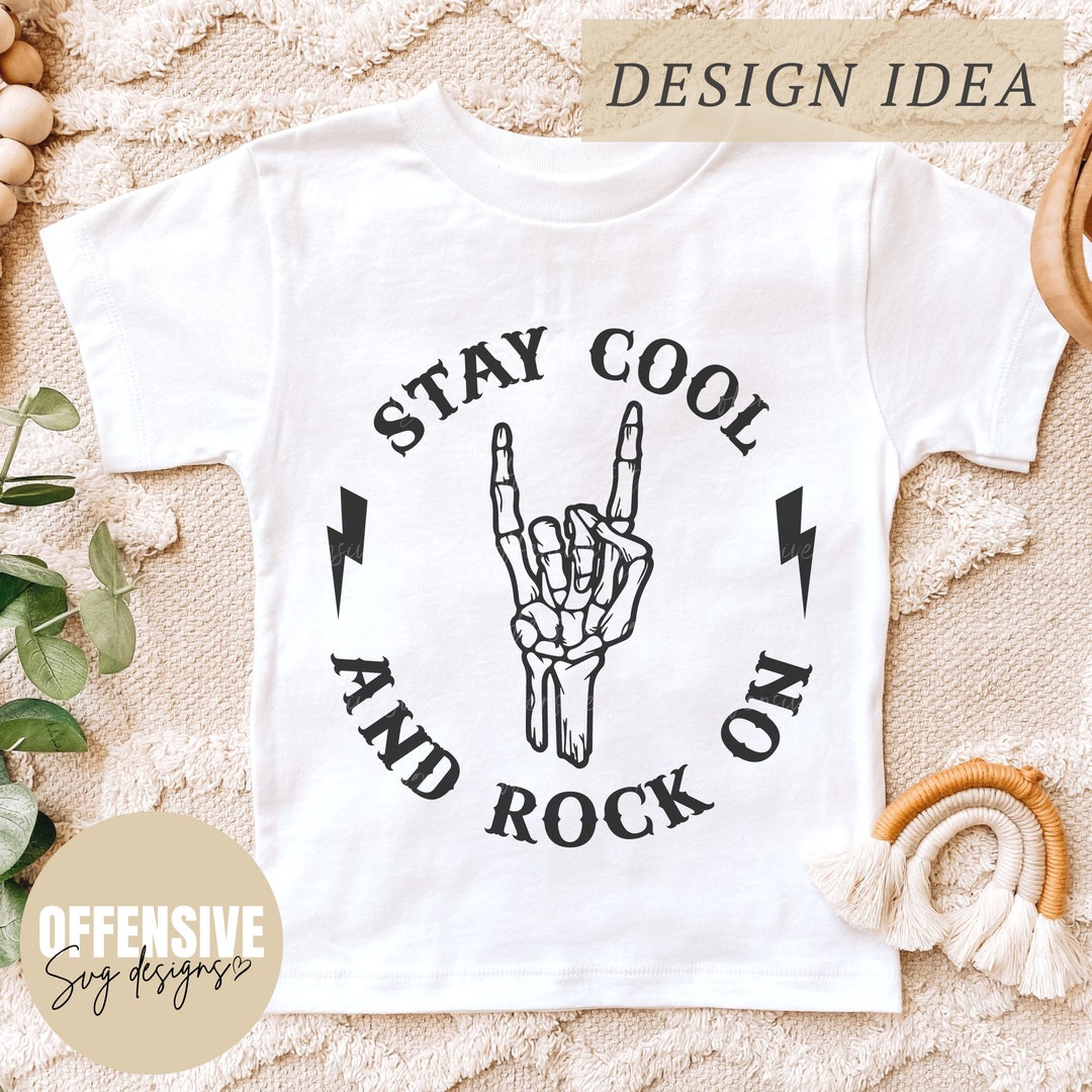 Stay Cool Svg Rock on Svg Skull Svg Punk Svg Youth Svg Toddler Svg Boys ...