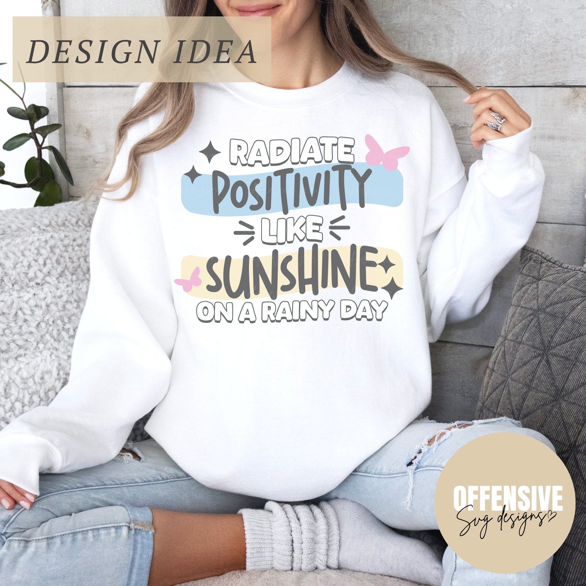 Radiate Positivity SVG, Sunshine on Rainy Day, Self Love (digital ...