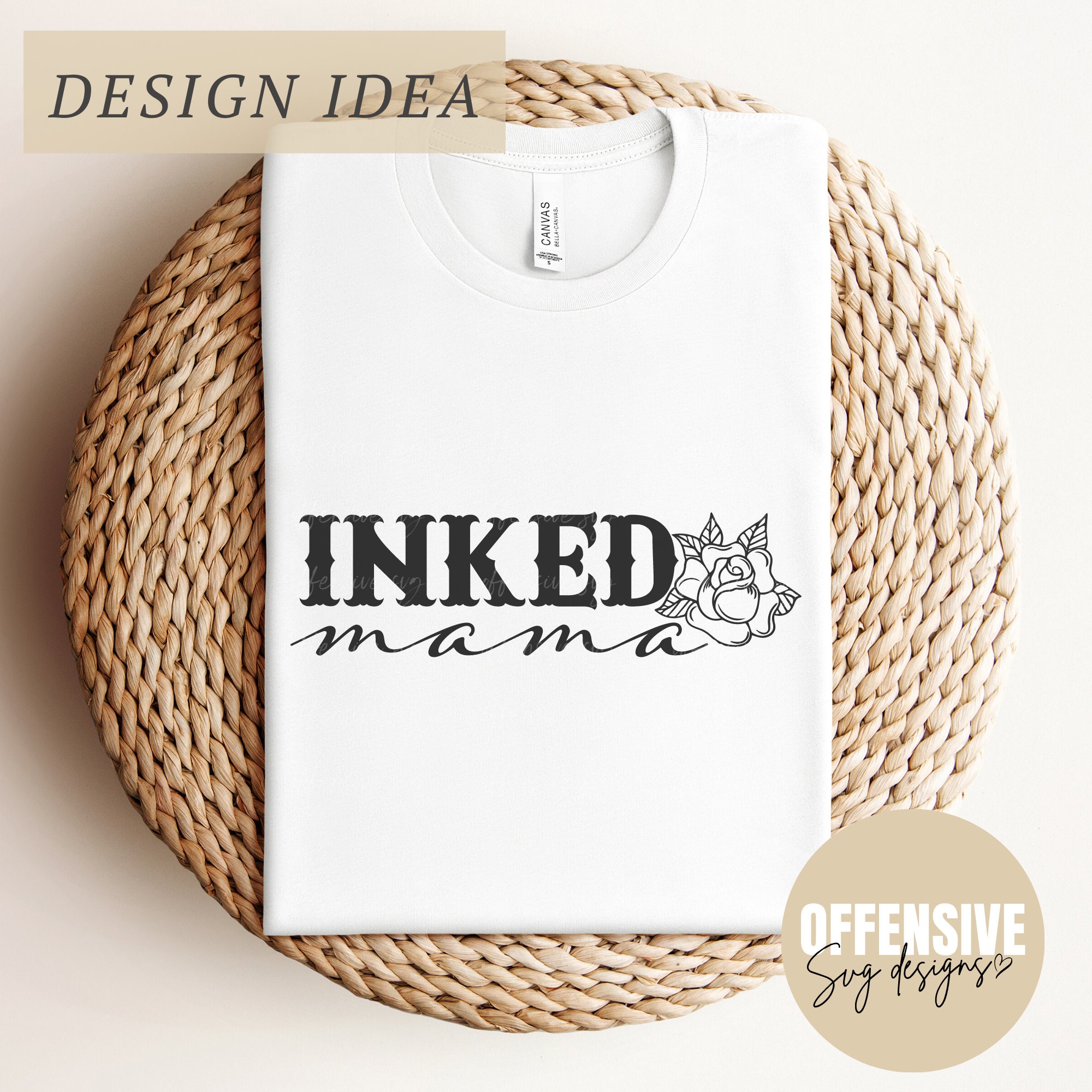 Inked Mama SVG – Tattooed Mom Design, Mothers Day (digital Download) - Etsy