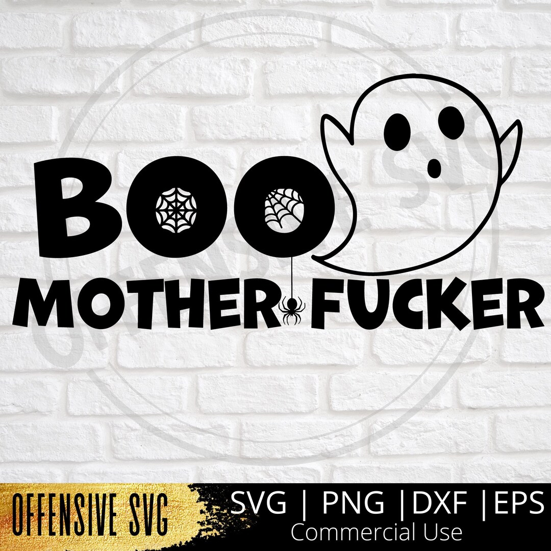 Ghost Svg Halloween Svg Spooky Svg Swearing Svg Funny - Etsy