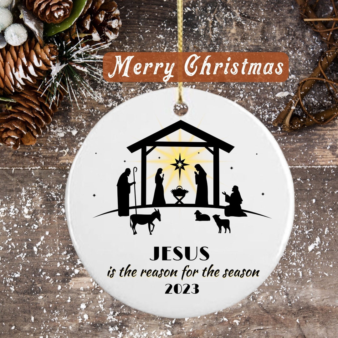 Christmas Nativity Gift Ornament, JESUS is the Reason for the Season ...