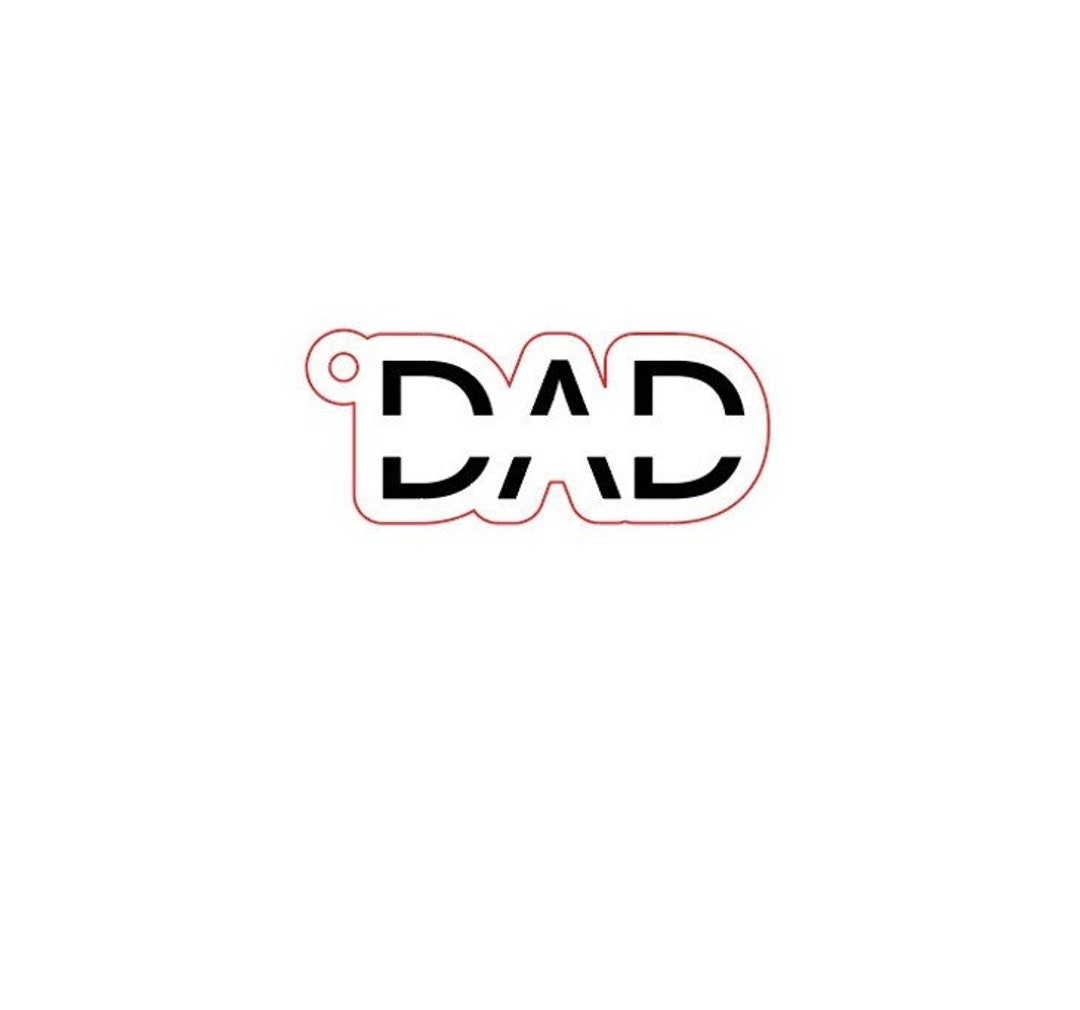 Dad Keychain File | Digital File | Personalized | SVG | Glowforge Ready ...