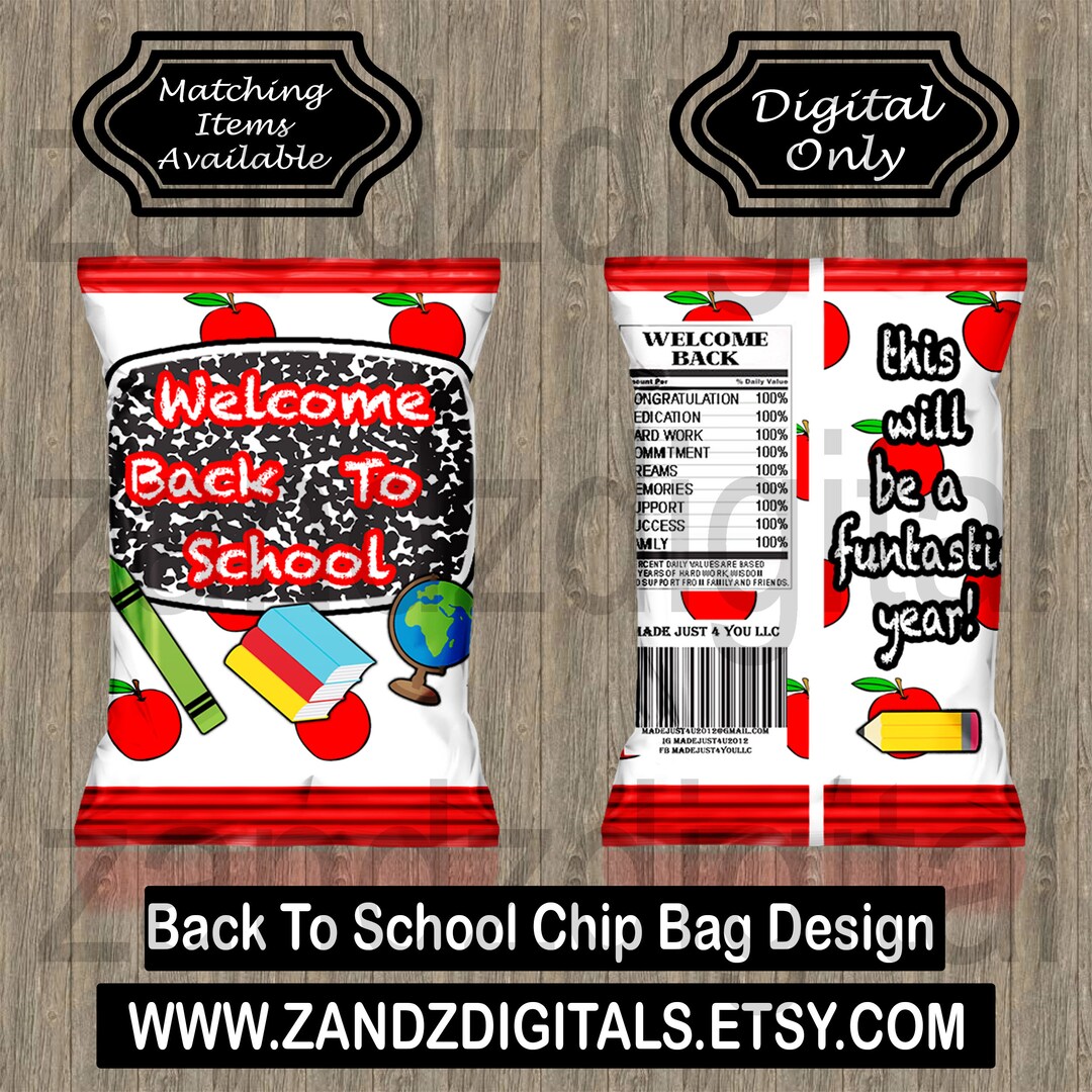 Back to School Printable Chip Bag, Instant Download, First Day of ...
