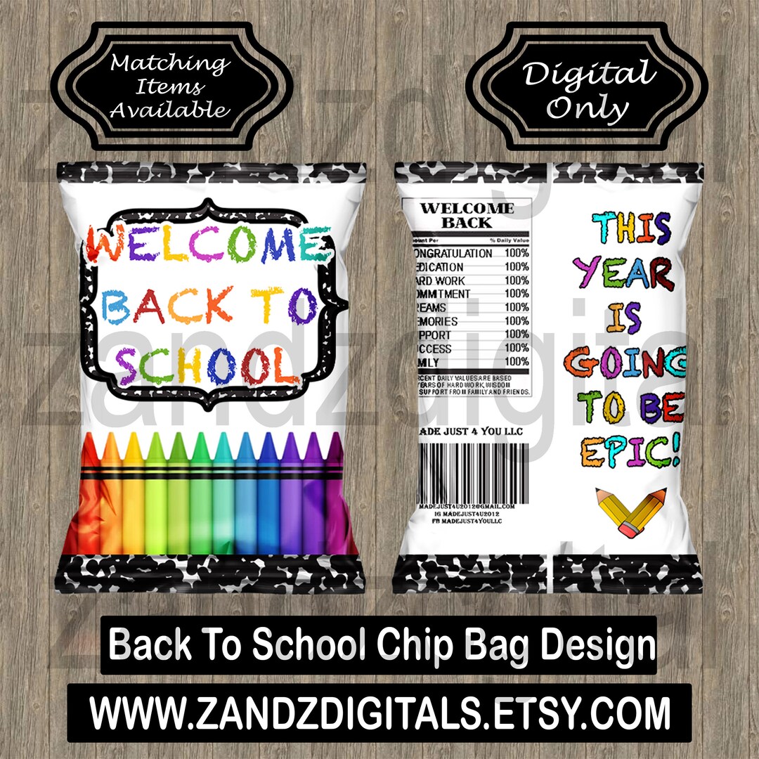 Back to School Printable Chip Bag, Instant Download, First Day of ...