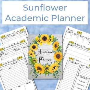 Sunflower Academic Planner for Teens High School Planner School Planner ...