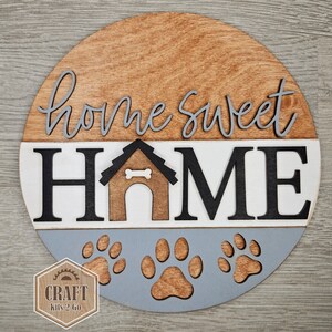 Dog Welcome Sign | Pets | Dog House Sign | Home Sweet Home Sign ...