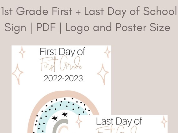 First Day of School Sign First Last Day of 1st Grade Sign - Etsy