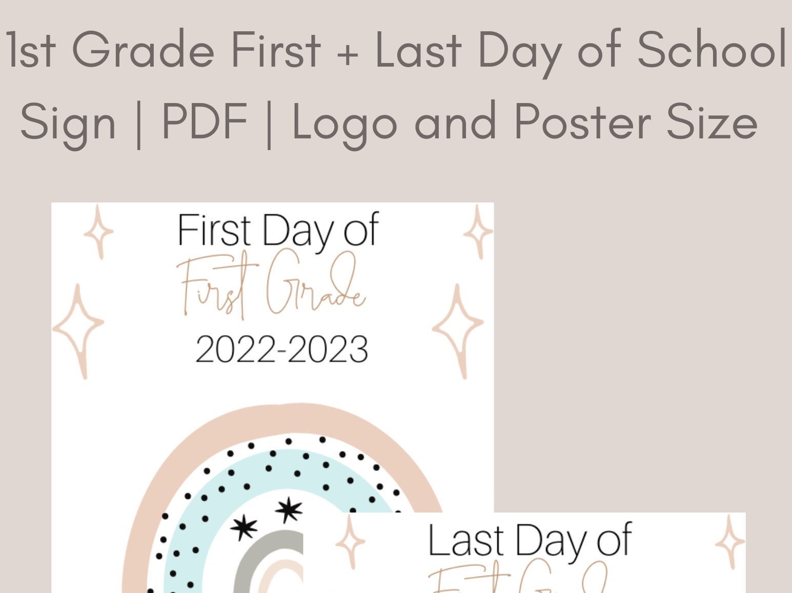 First Day of School Sign First Last Day of 1st Grade Sign Minimalist ...