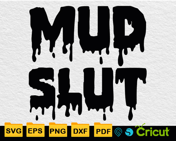 Mud Slut SVG Offroad 4x4 Princess Saying Svg Png SVG Files - Etsy Australia