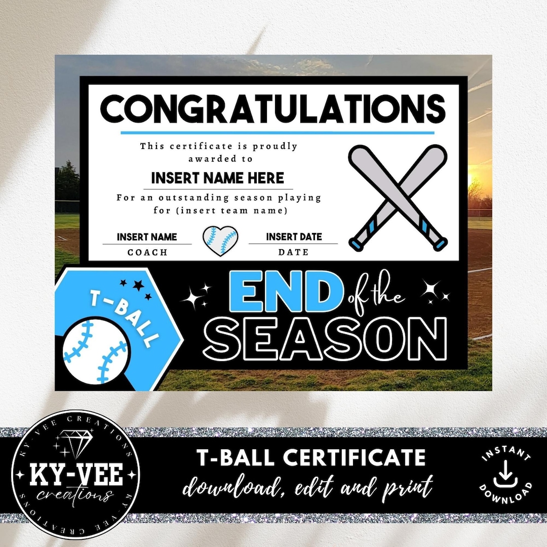 T Ball Certificate Template, INSTANT DOWNLOAD, Editable End of the ...