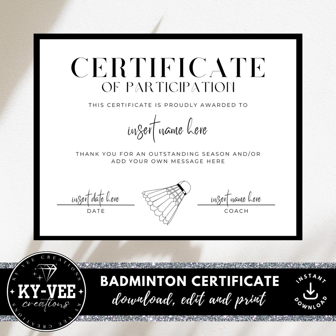 Badminton Award Certificate Template, INSTANT DOWNLOAD, Printable Sports Participation ...