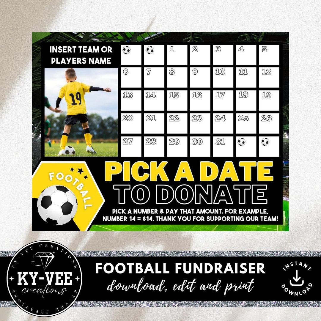 Pick a Date to Donate Football Calendar Fundraiser Soccer, Editable Pay ...