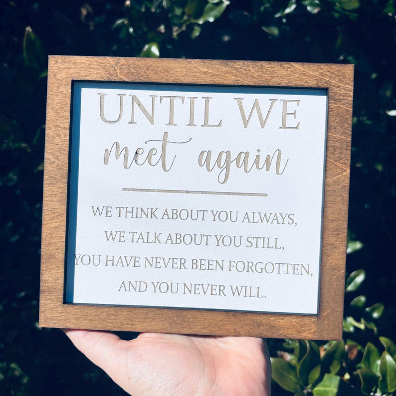 Until We Meet Again Sign | Memorial Sign | in Loving Memory Sign ...