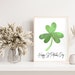 St. Patrick’s Day Printable, Clover, Shamrock, Patrick’s Day Print ...