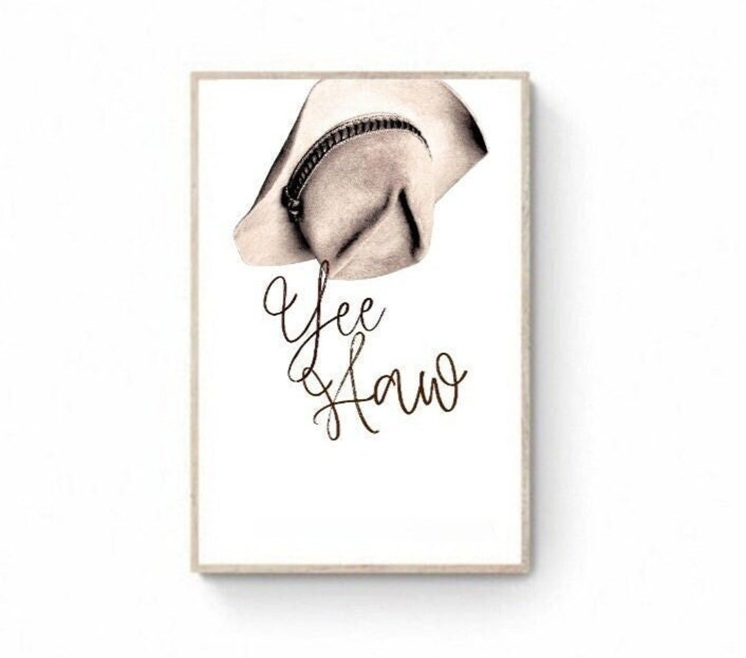 Yeehaw Country Western Wall Art Printable, Western Wall Art, Cowboy Hat ...