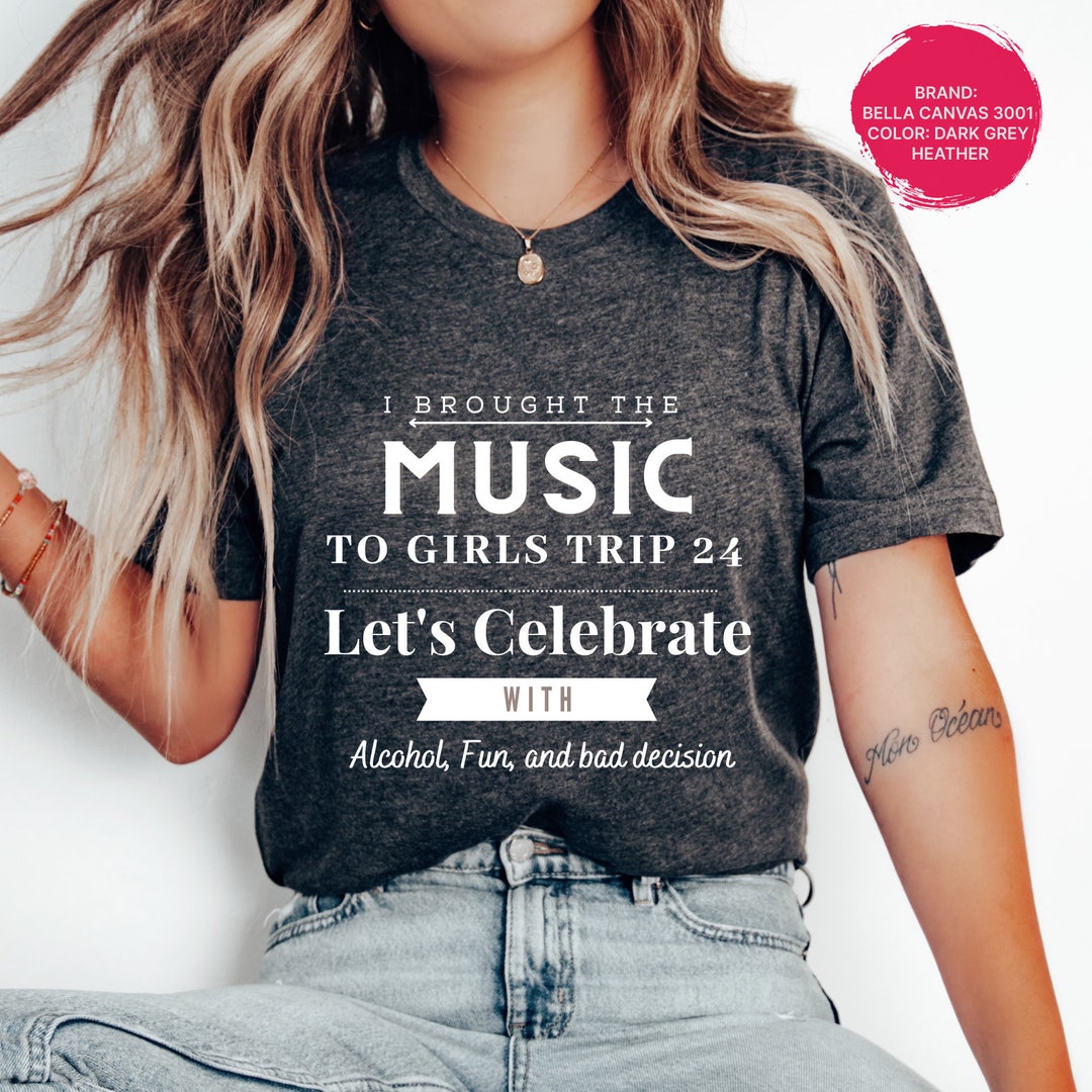 I Brought the Music to Girls Trip 2024, Girl's Trip Shirts, Girls Trip Favors, Friend Vacation ...