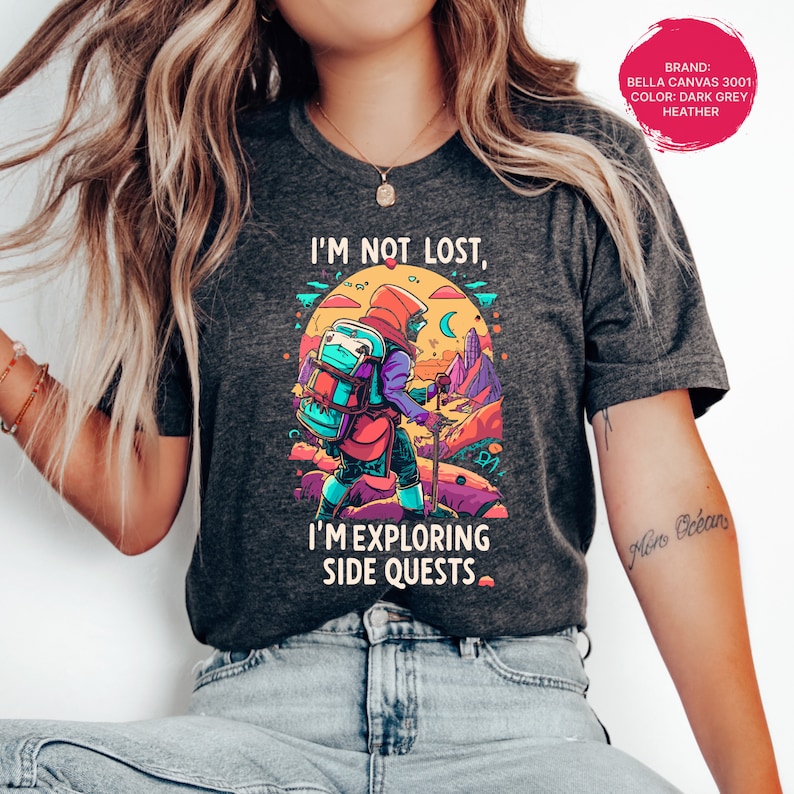 I'm Not Lost I'm Exploring Side Quests Tabletop Gamer Shirt Soft ...