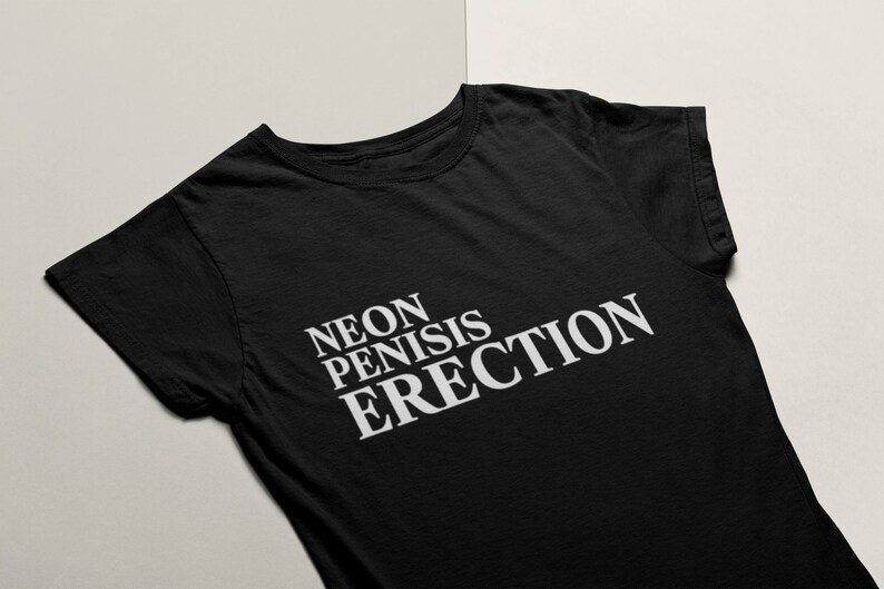 Neon Penisis Erection Unisex and Ladies Size. Funny Anime Meme Shirt ...