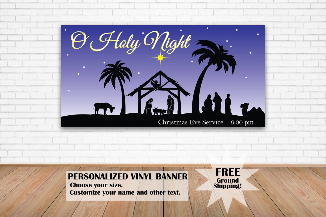 Nativity Scene Vinyl Banner, O Holy Night Banner, Christmas Church ...