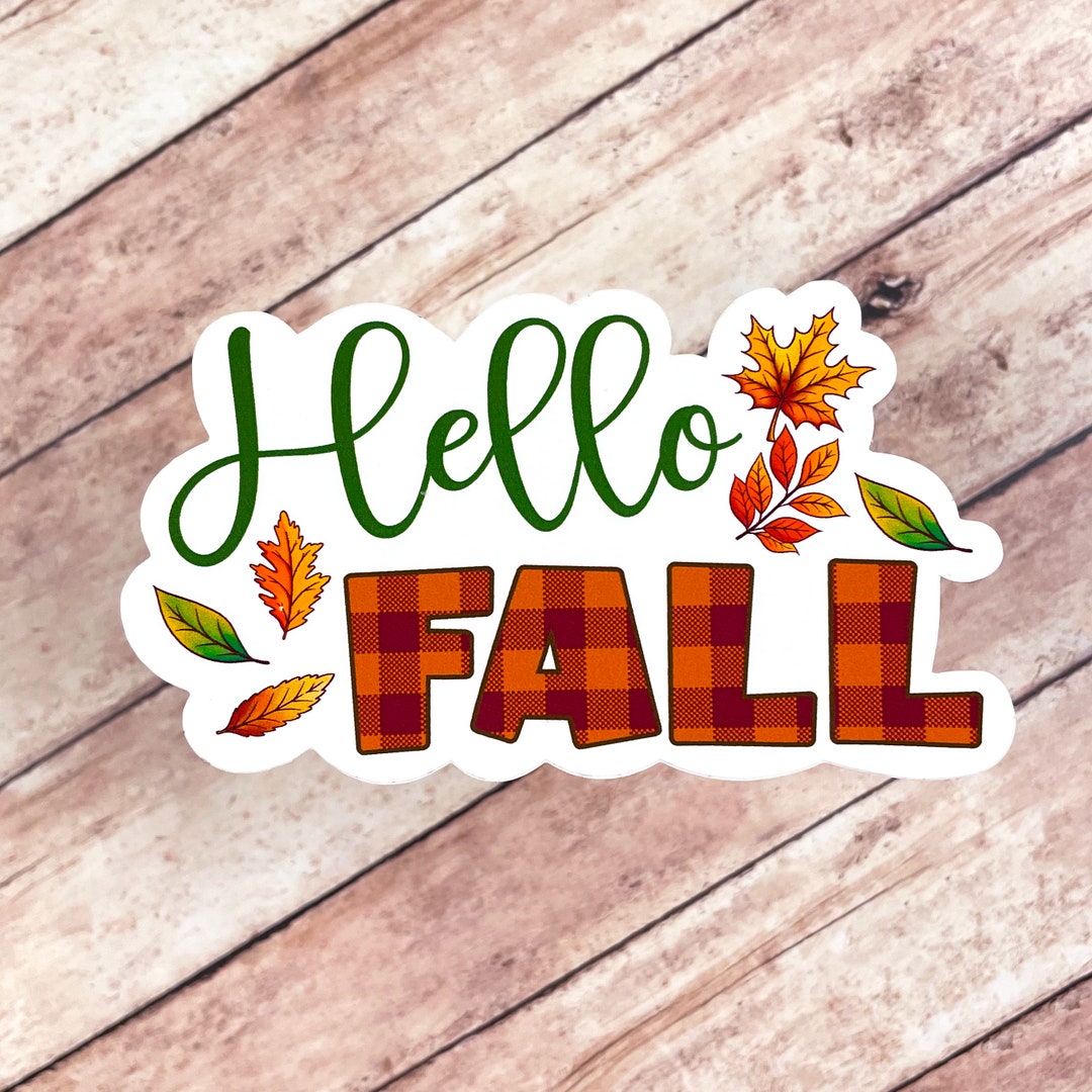 Hello Fall Sticker, Gift for Fall Lover, Fall Aesthetic Sticker for ...