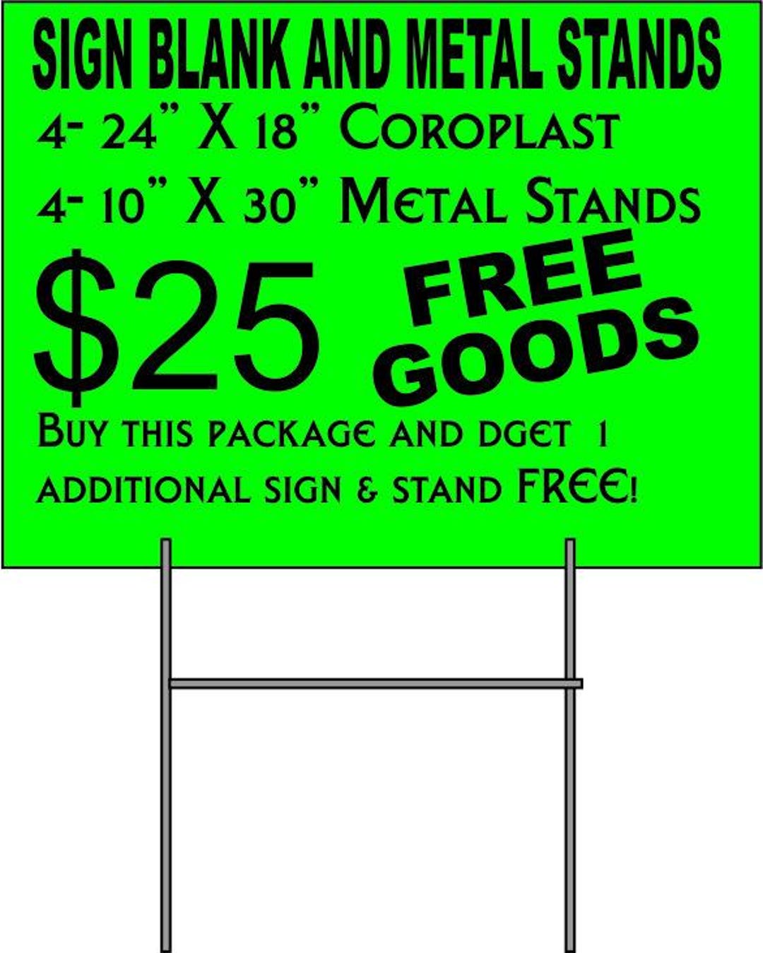 4-24" X 18" Blank Coroplast Blanks Including 4 Metal Stands Available ...