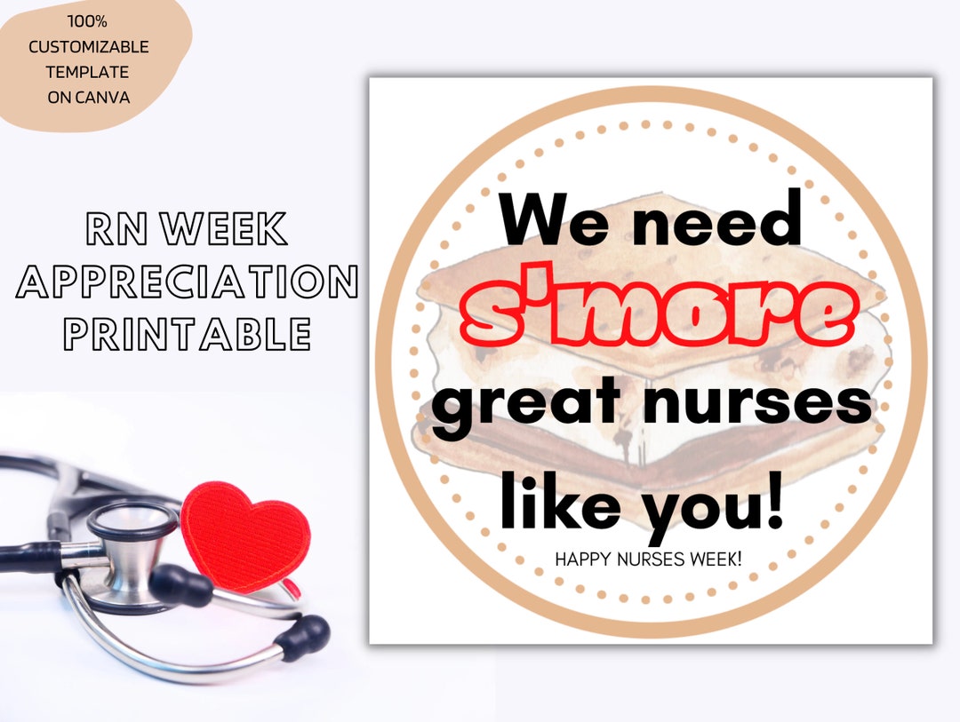 Nurses Week Appreciation Gift Template & Printable, RN Week, S'more ...