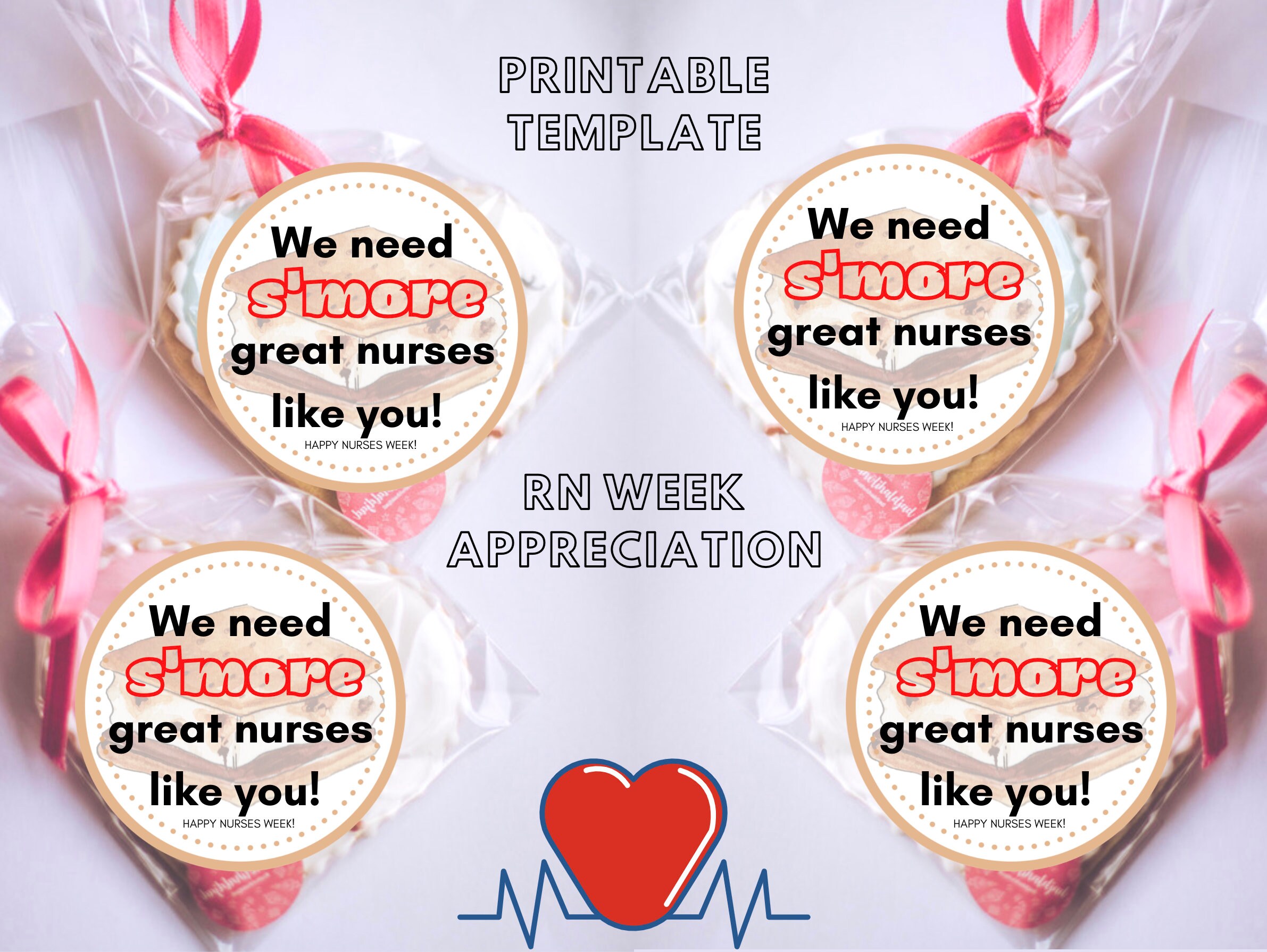 Nurses Week Appreciation Gift Template & Printable, RN Week, S'more ...