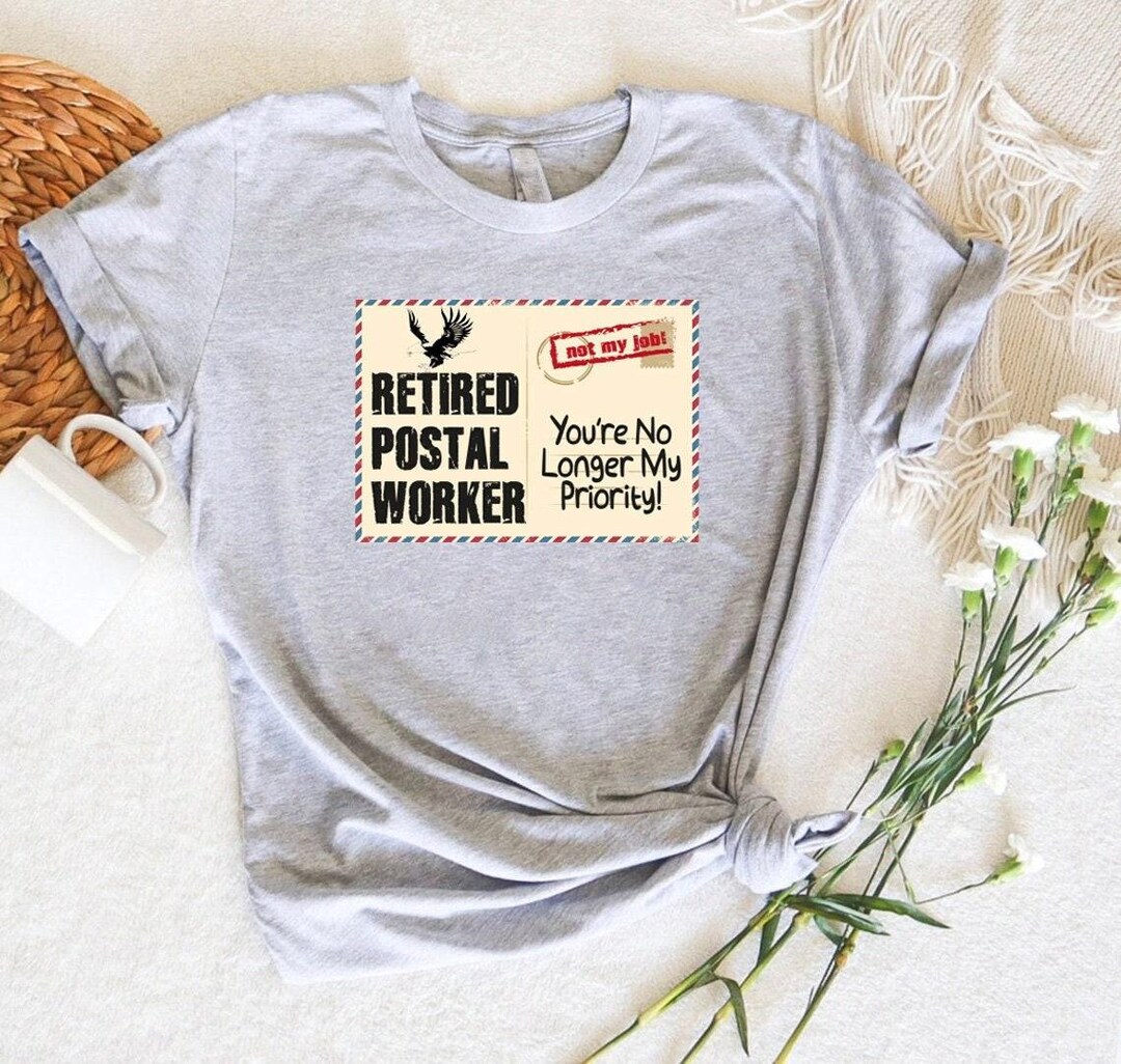 Retired Postal Worker Shirt, Gift for Retired Postal Worker, Mail ...