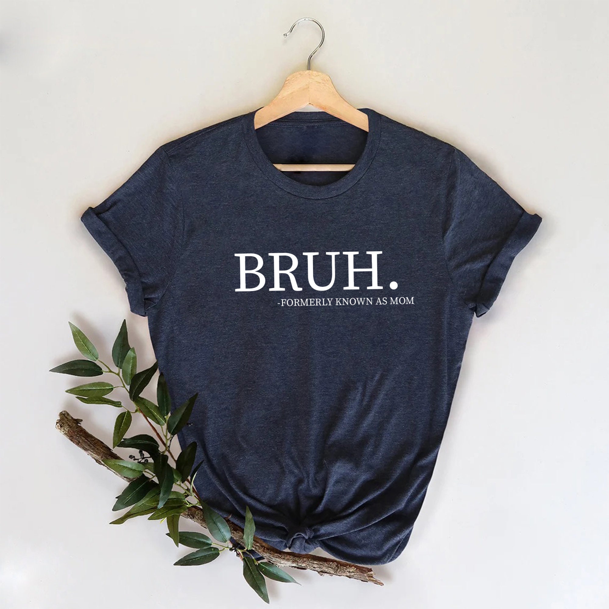 Funny Mama Bruh Shirt, Quirky Mom Tee, Christmas Gift Mothers - Etsy