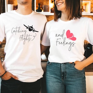 Catching Flights and Feelings Shirt: Couples Matching Travel Tees - Etsy