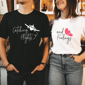Catching Flights and Feelings Shirt: Couples Matching Travel Tees - Etsy