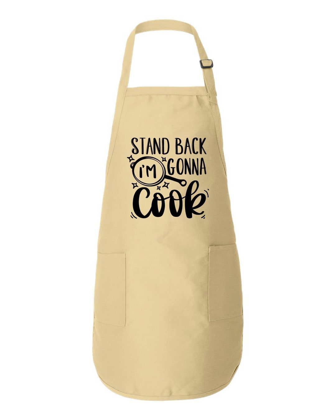 Funny Kitchen Apron, Stand Back I'm Gonna Cook, Gift for Cooks - Etsy