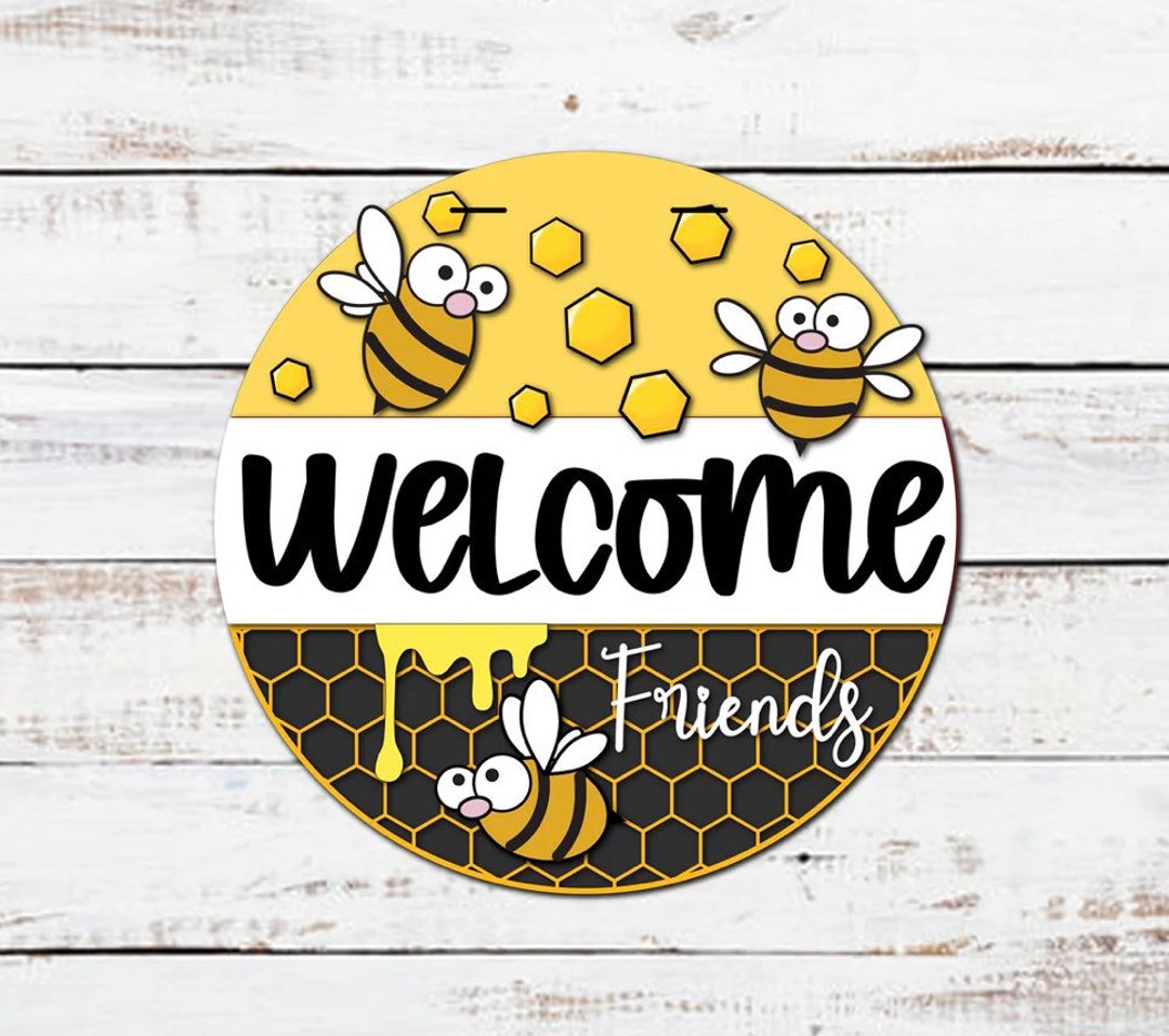 Welcome Honeycomb Bee Door Sign Welcome Friends Door Hanger - Etsy