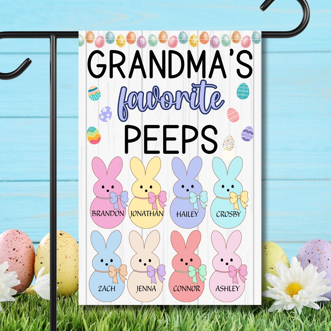Custom Easter Grandma's Peeps Garden Flag. Grandkid Easter Flag, Peeps ...