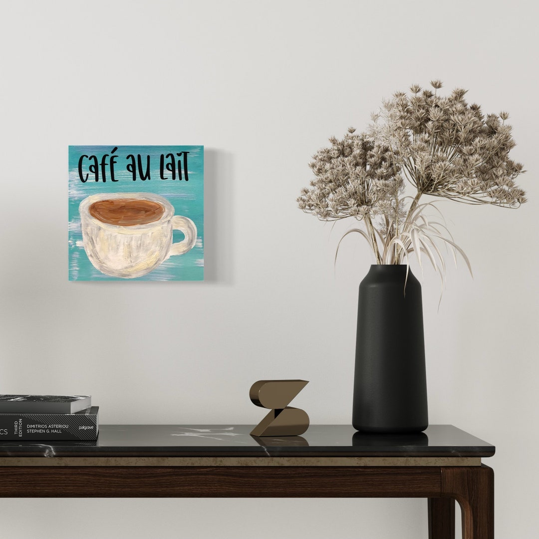 Café Au Lait Painted Coffee Sign Signs Wooden Sign NOLA Coffee - Etsy