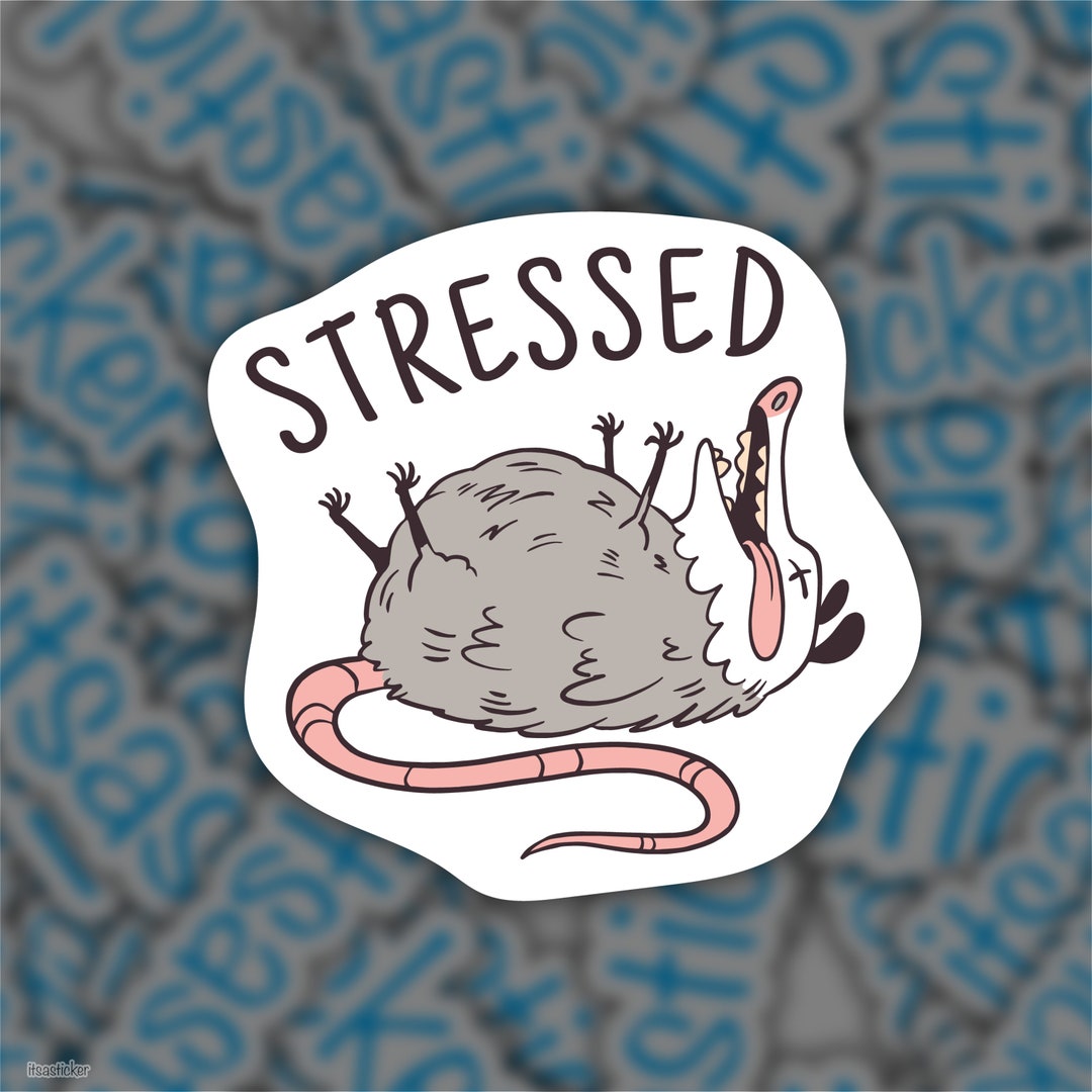 Stressed Possum Sticker, Possum Sticker, Funny Sticker - Etsy