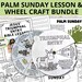 Palm Sunday Bible Lesson and Story Wheel Craft Bundle, Triumphal Entry ...