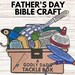 Fathers Day Bible Craft, Sunday School Bible Printable Activity ...