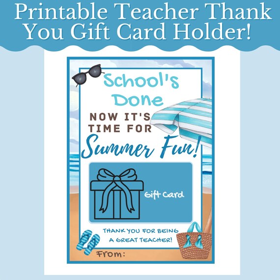 Printable End of the Year Teacher Gift Card Holder: | Etsy