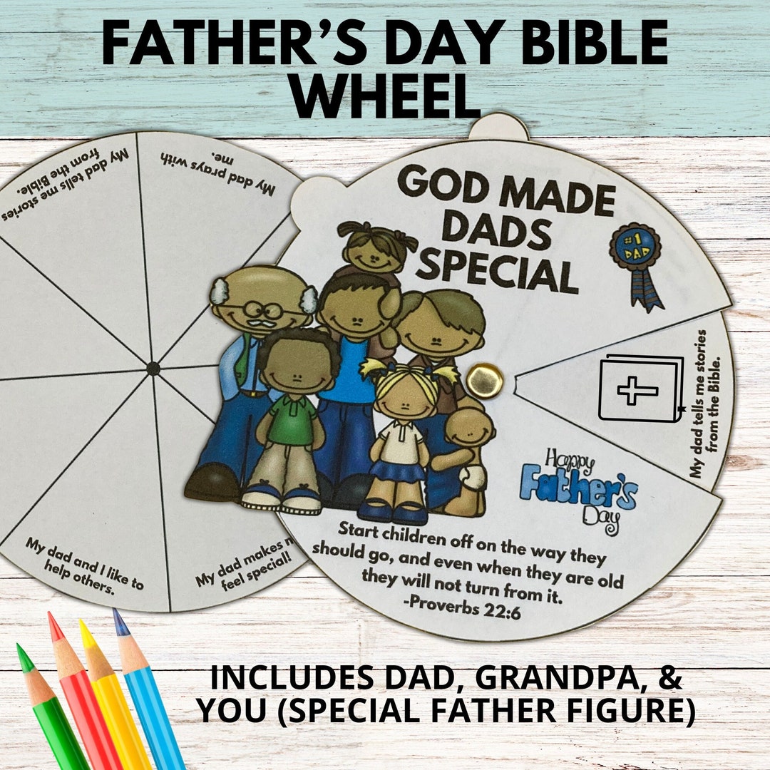 Fathers Day Church Craft for Dad: God Made Dads Special Bible Wheel ...