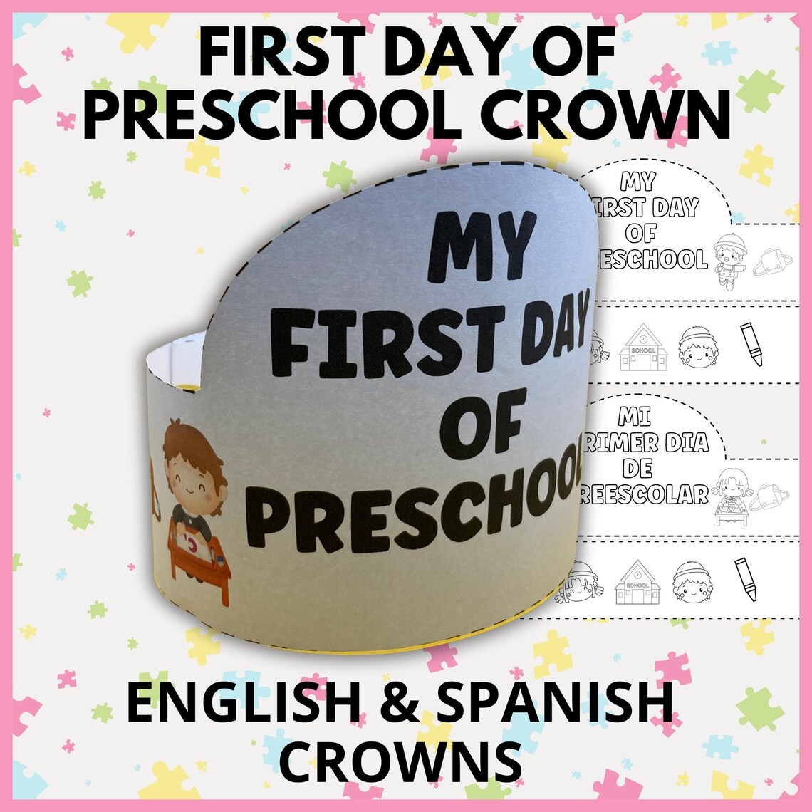 First Day of Preschool Crown Craft Activity Printable, English and ...