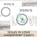 Jesus is Love Handprint Craft, Easter Sunday School Handprint Art ...