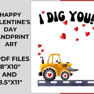 Valentines Day Handprint Craft, I Dig You Construction Handprint Art ...