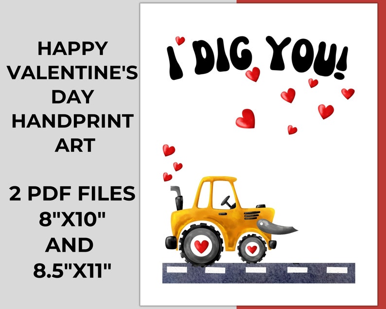 Valentines Day Handprint Craft, I Dig You Construction Handprint Art ...