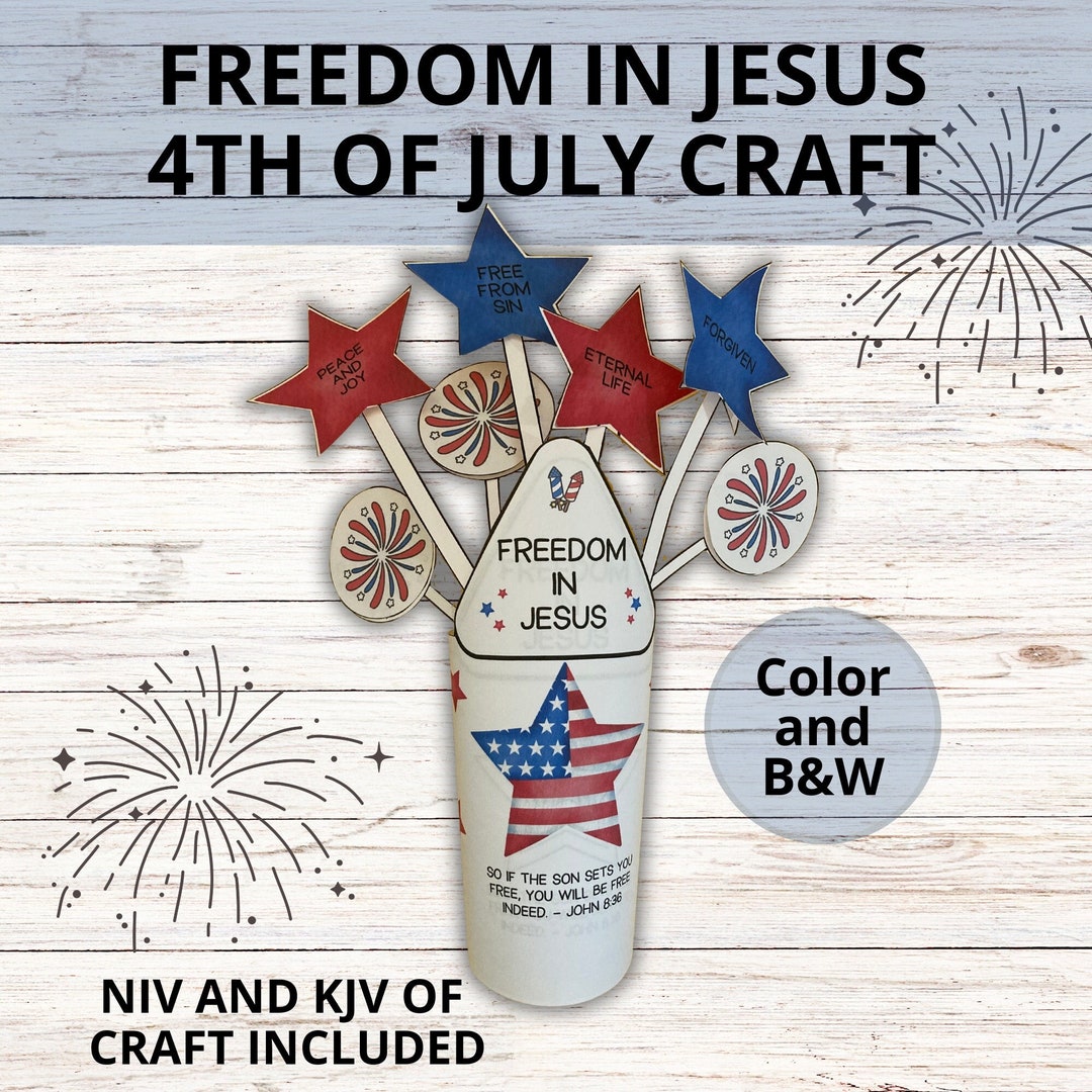 4th of July Sunday School Bible Craft, Freedom in Jesus Bible Printable ...