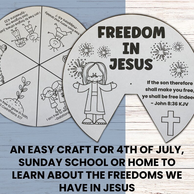 July 4th Bible Wheel Craft Lesson, Freedom in Jesus 4th of July Bible ...