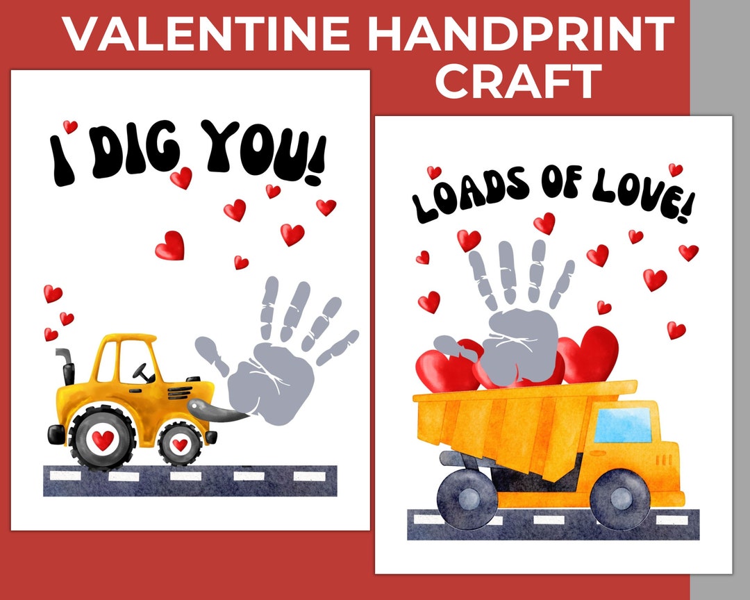 Valentine's Day Construction Handprint Craft, Bulldozer Handprint Art ...